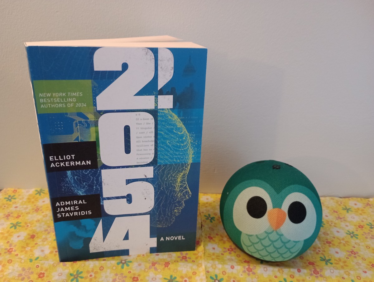 #Book Spotlight: 2054 by Elliot Ackerman & Admiral James Stavridis ...